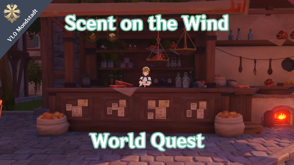 [GI V1.0 Guide] Scent on the Wind - World Quest (Mondstadt) Genshin Impact | HoYoLAB
