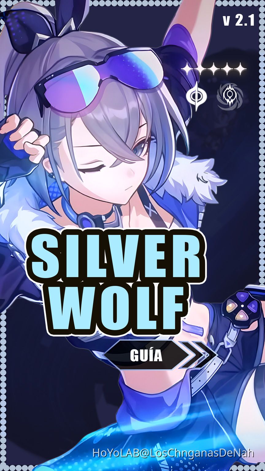 [v2.1] GUÍA DE PERSONAJE - SILVER WOLF | Mejores builds, conos de luz y equipos Honkai: Star ...