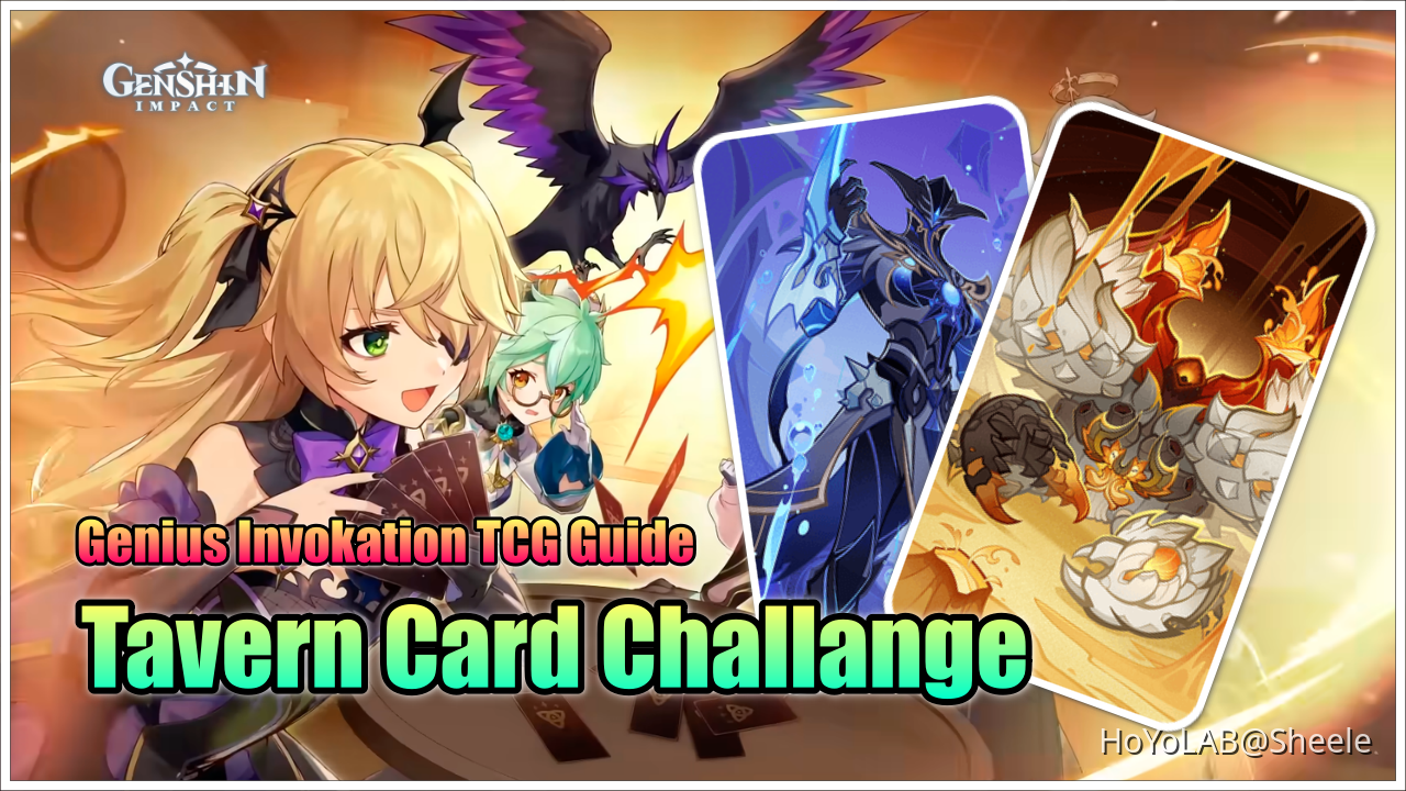 [GI V4.6] Complete Tavern Card Challange - Genius Invokation TCG Guide ...