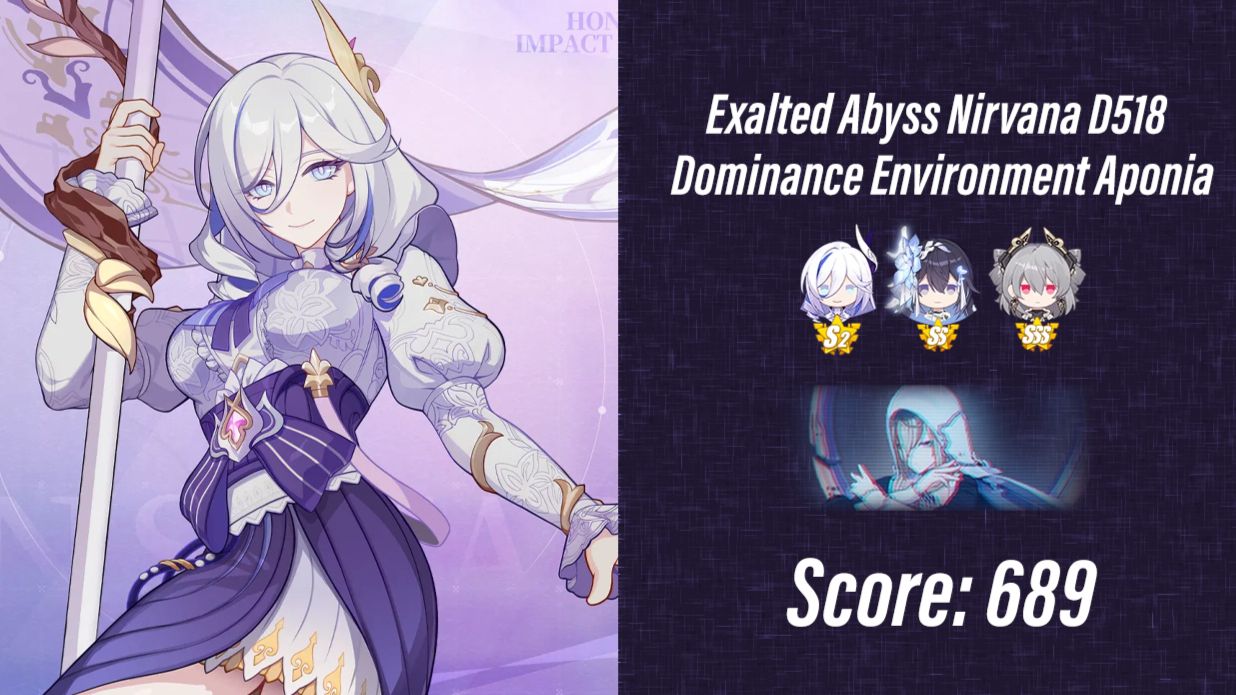 EX Abyss Nirvana - Dominance Env. Aponia D518 (689 Pts) DW (S2)/HoRb (SS0)/TA (SSS) Honkai ...