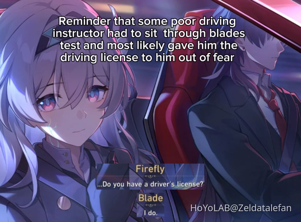 Blades driving license Honkai: Star Rail | HoYoLAB