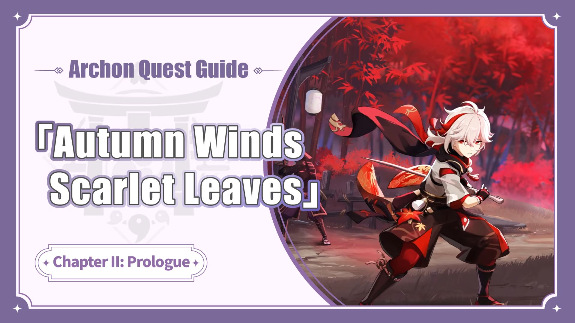 Archon Quest Guide | Chapter II: Prologue - Autumn Winds, Scarlet ...