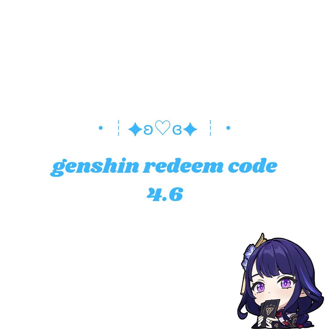 New Redeem Code V4.6 Genshin Impact | HoYoLAB