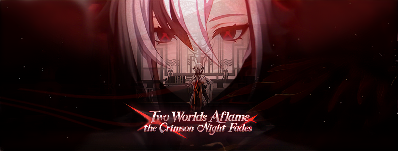 [FOR DOWNLOAD] "Two Worlds Aflame the Crimson Night Fades" special ...