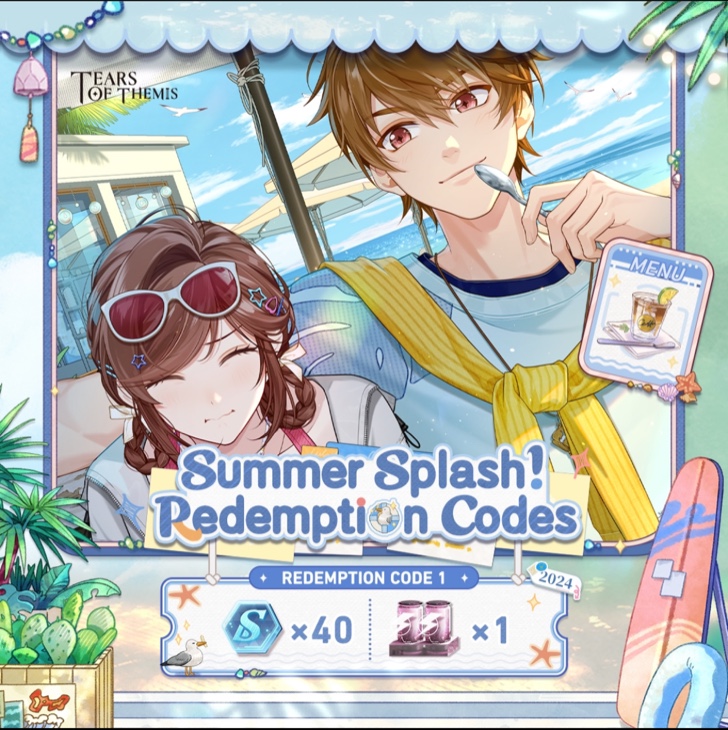 Summer Splash! Codes Tears of Themis | HoYoLAB
