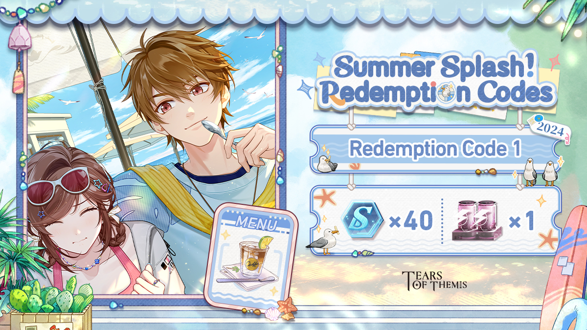 Summer Splash Redemption Code Tears of Themis | HoYoLAB