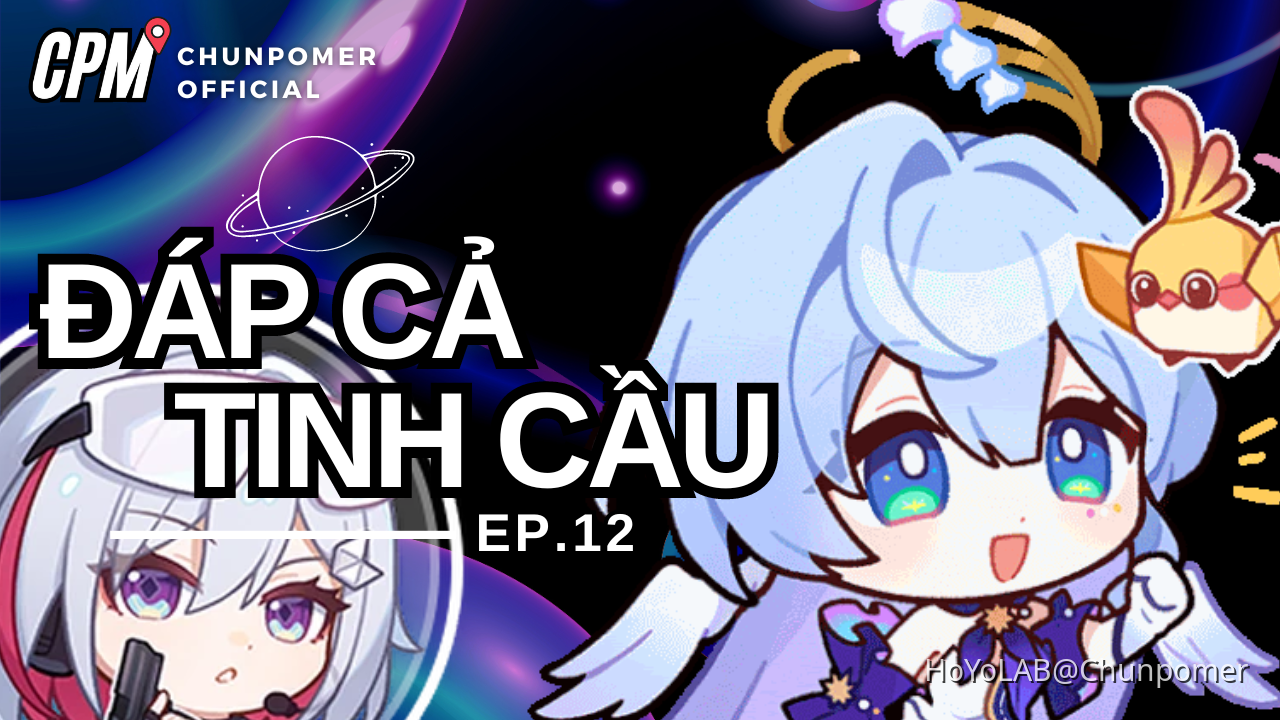 ĐÁP CẢ TINH CẦU TẬP 12 | ROBIN VẠN CÂU HỎI VÌ SAO - TOPAZ CẬP NHẬT BUILD | CHUNPOMER Honkai ...