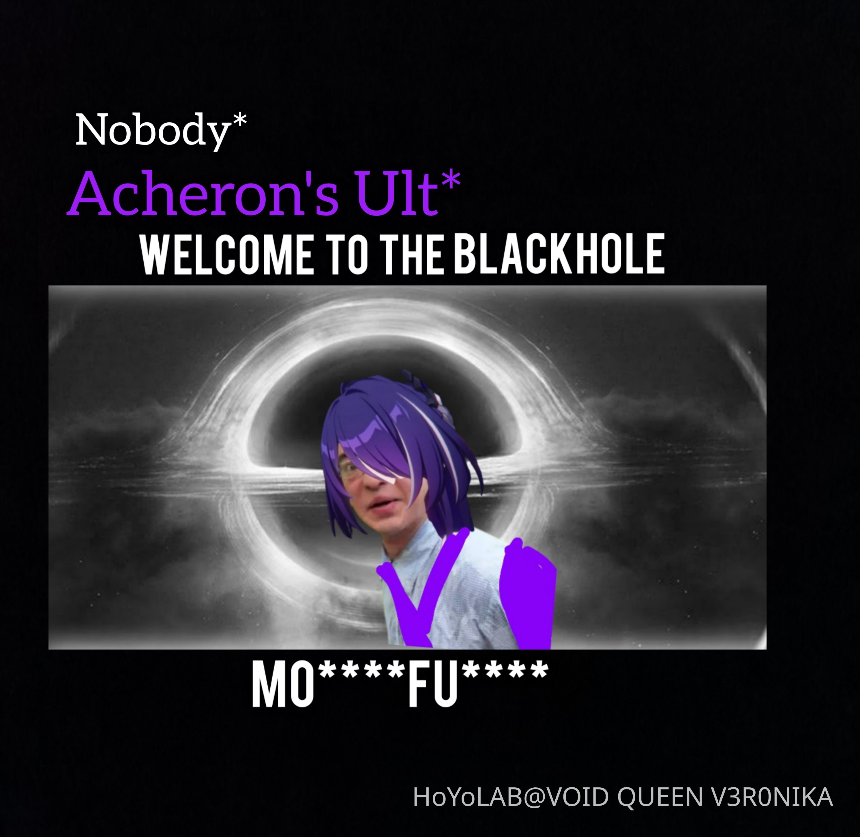 Acheron in her ult be like* Honkai: Star Rail | HoYoLAB