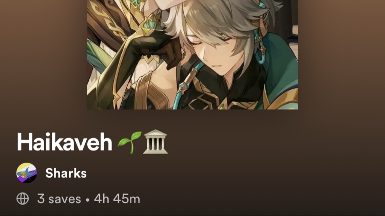 In response to the nudge I got, here’s my haikaveh playlist Genshin ...