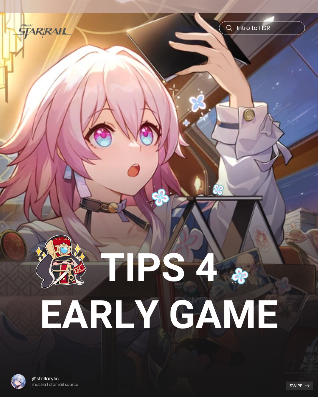 TIPS & TRICKS 4 EARLY GAME Honkai: Star Rail | HoYoLAB