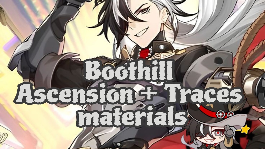 Boothill | ascension + traces materials Honkai: Star Rail | HoYoLAB