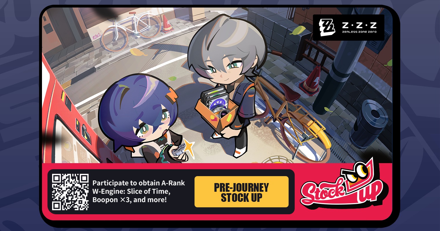 ZZZ Pre-Journey Stock Up Zenless Zone Zero | HoYoLAB