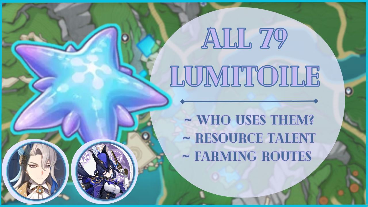 {Lumitoile Farming} ~ Mapped Farming Routes to harvest all 79! Genshin ...