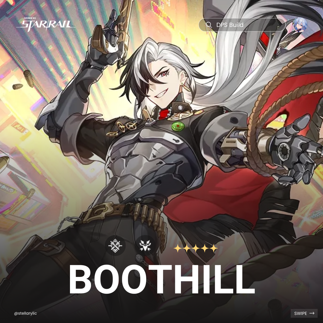 [VER 2.2] BOOTHILL GUIDE Honkai: Star Rail | HoYoLAB