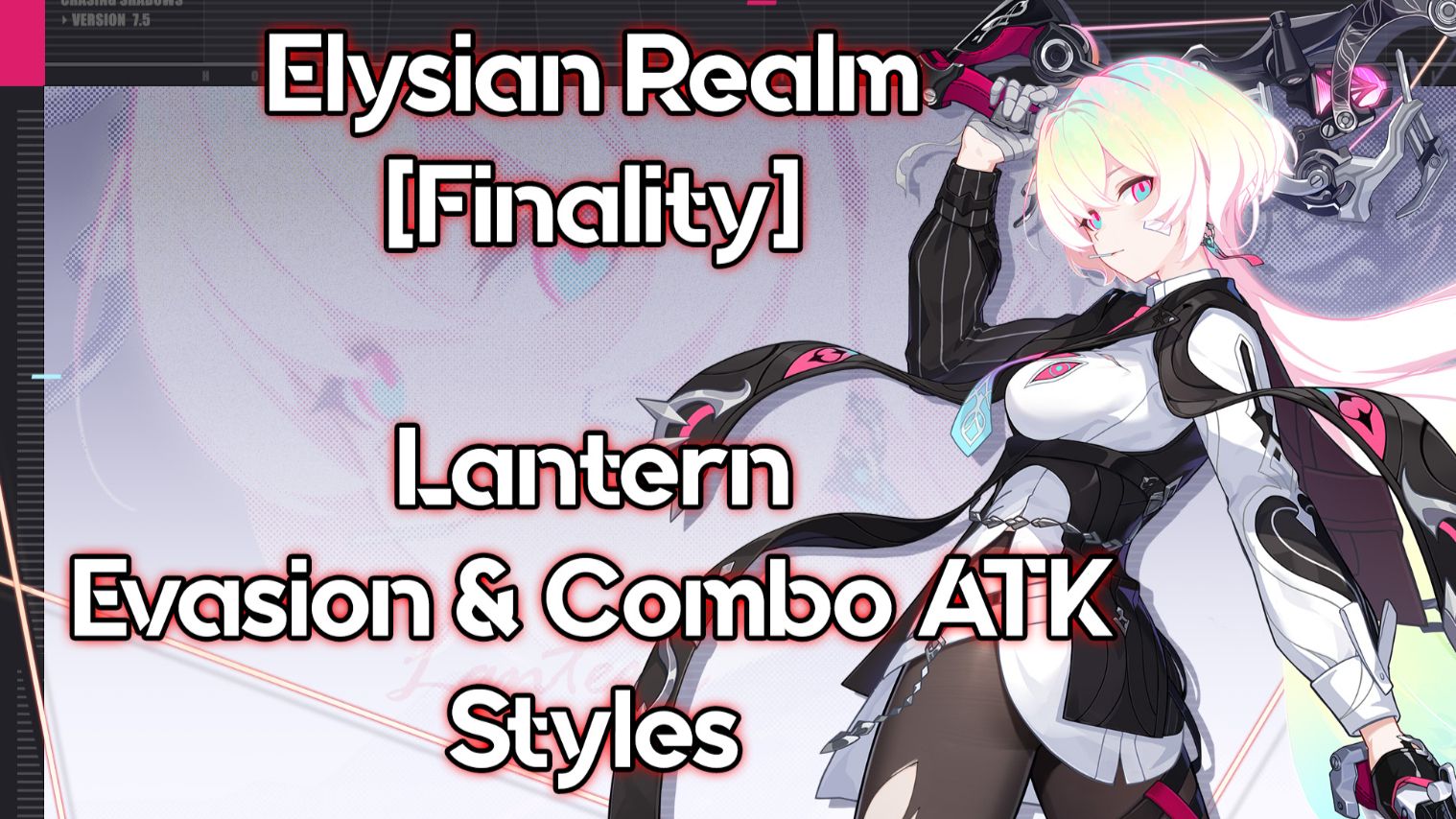 [Beta 7.5] Elysian Realm [Difficulty : Finality] With Lantern - Lone Destruction : Shadowchaser ...