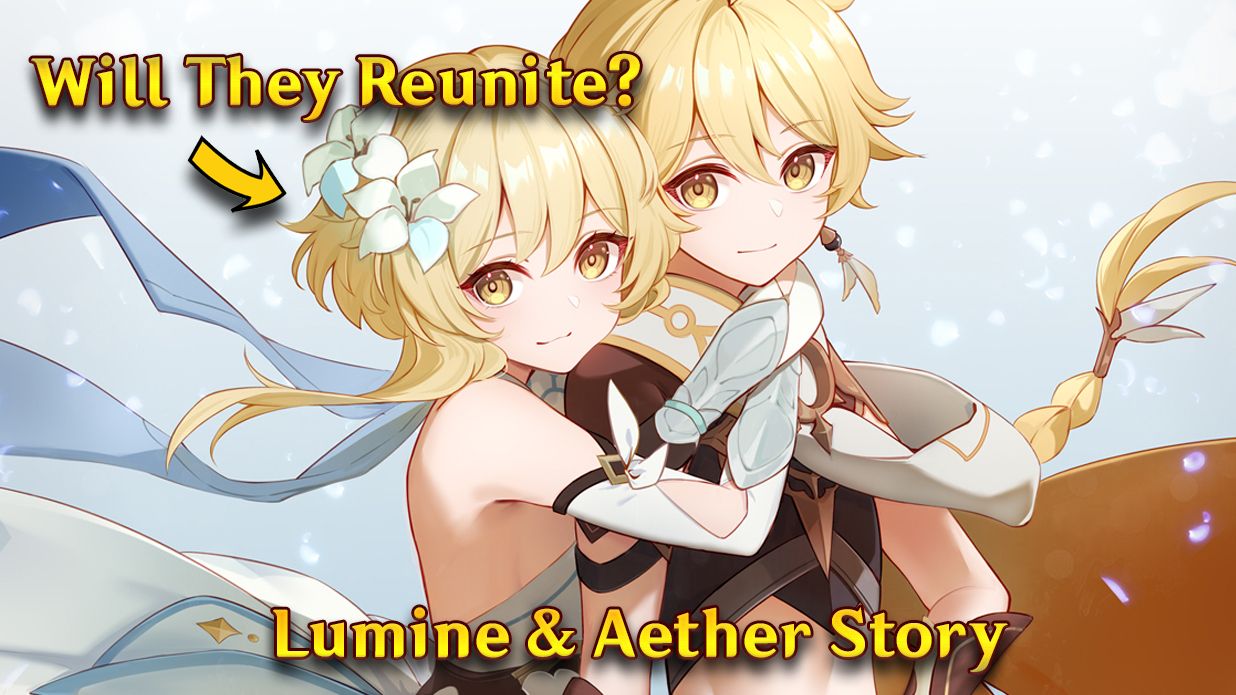 Lumine and Aethers Sad Story [Contains Spoilers!] Genshin Impact | HoYoLAB