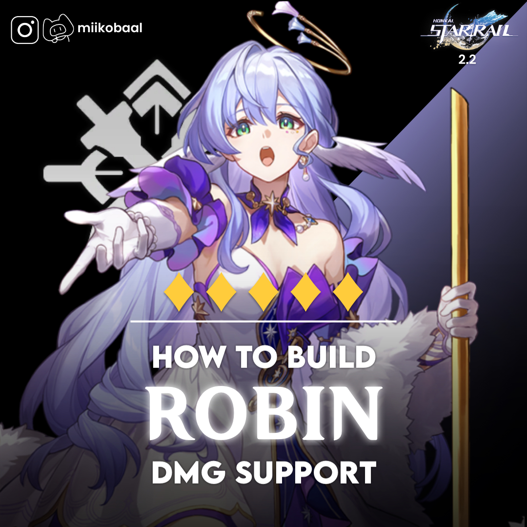 [HSR 2.2] Robin Build 🪽| DMG Support Honkai: Star Rail | HoYoLAB