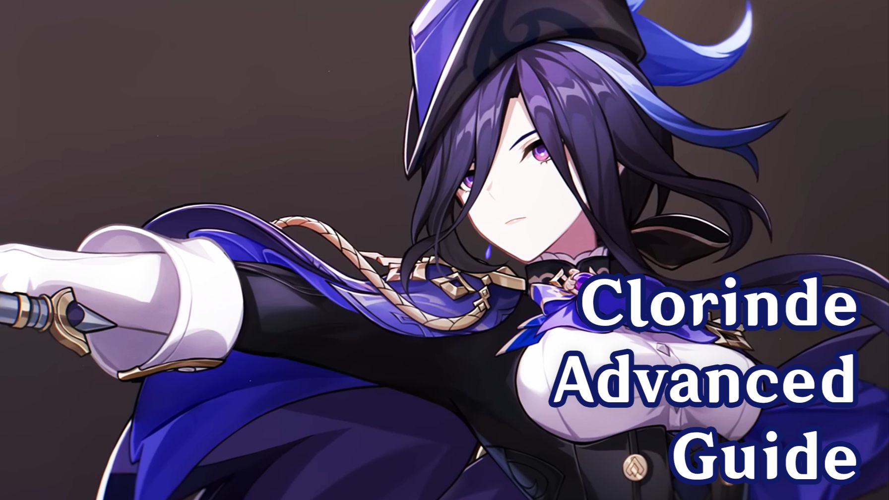 [4.7] Clorinde ~ Advanced Guide [Weapons, Tips, Teams, Artifacts and ...