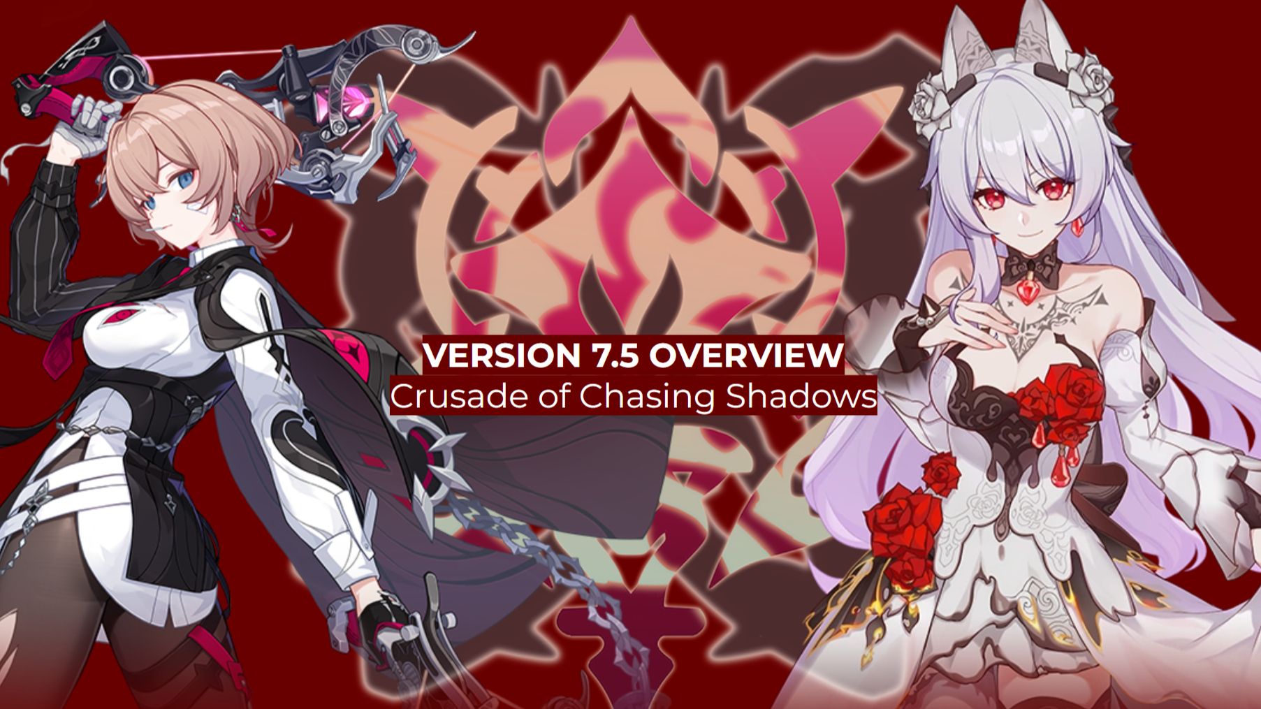 [Version 7.5] Crusade of Chasing Shadows Overview Honkai Impact 3rd | HoYoLAB