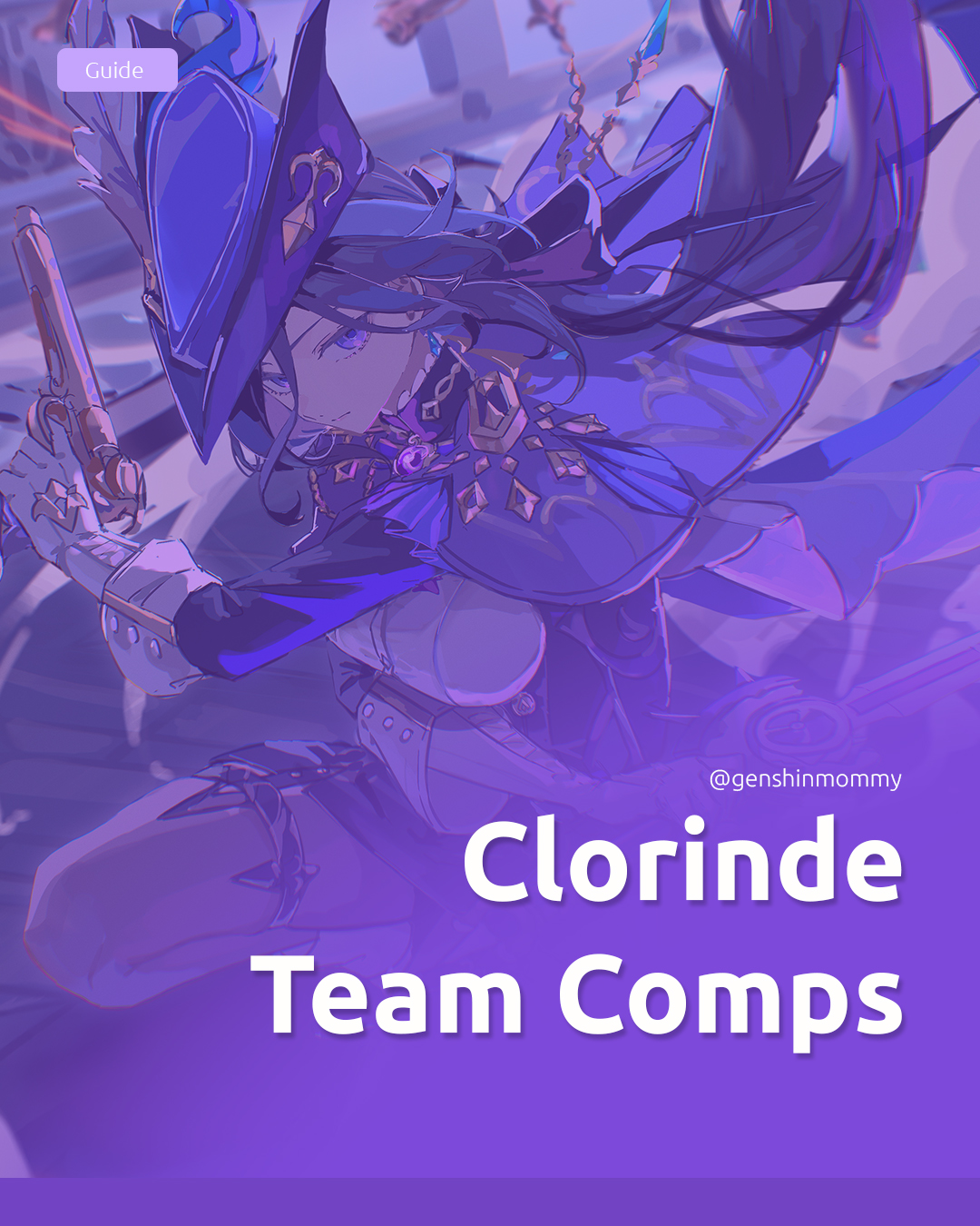 Clorinde Team Comp Genshin Impact | HoYoLAB