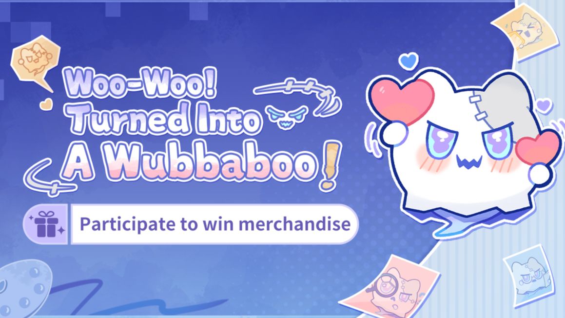 Multiple Rewards — Woowoo, We got Turned Into a Wubbaboo! Participate ...