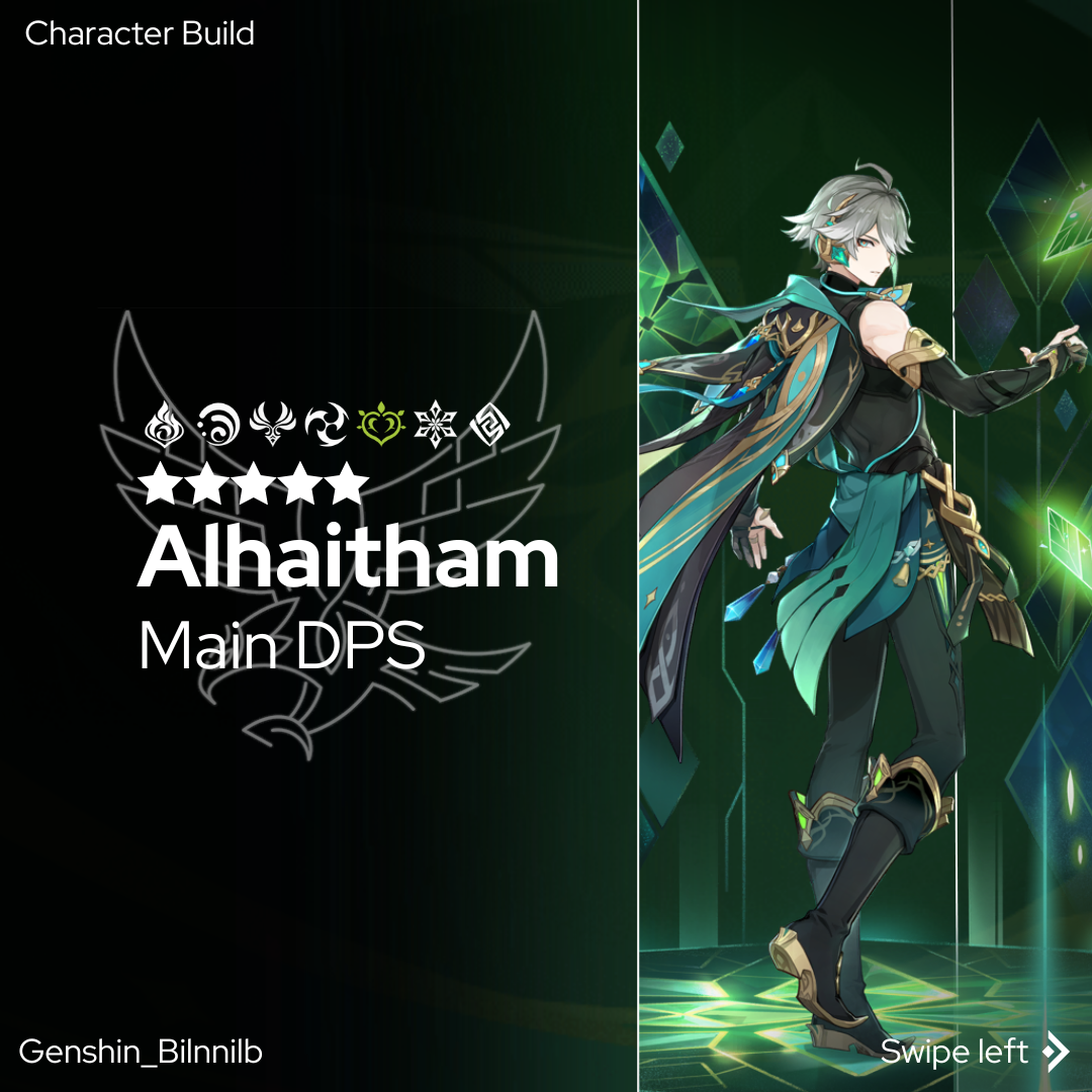 (4.7) Alhaitham Build Guide as Main DPS Genshin Impact | HoYoLAB