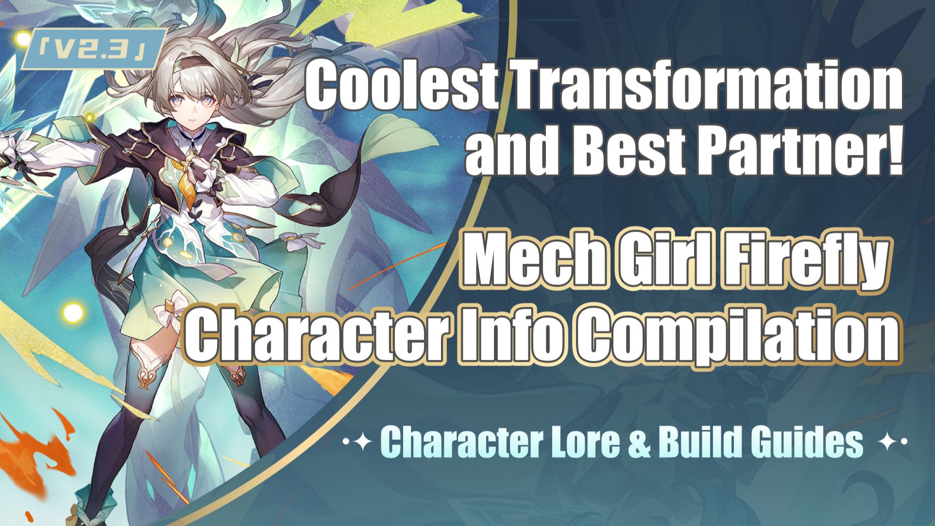 [V2.3] Coolest Transformation and Best Partner! Mech Girl Firefly ...