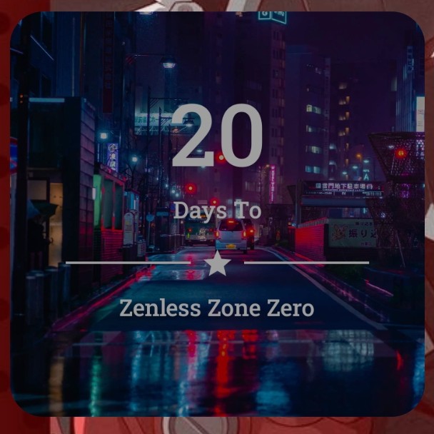 20 days until Zenless Zone Zero releases Zenless Zone Zero | HoYoLAB