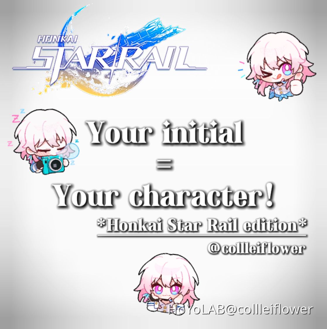 Your initial = Your character (HSR Edition) Genshin Impact | HoYoLAB