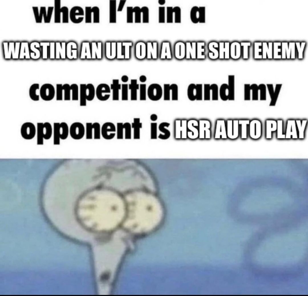 If you watch HSR autoplay for long enough, it will drive you to ...