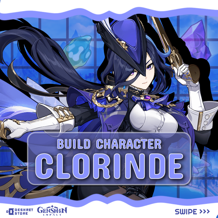 [CHAR BUILD] CLORINDE Genshin Impact | HoYoLAB