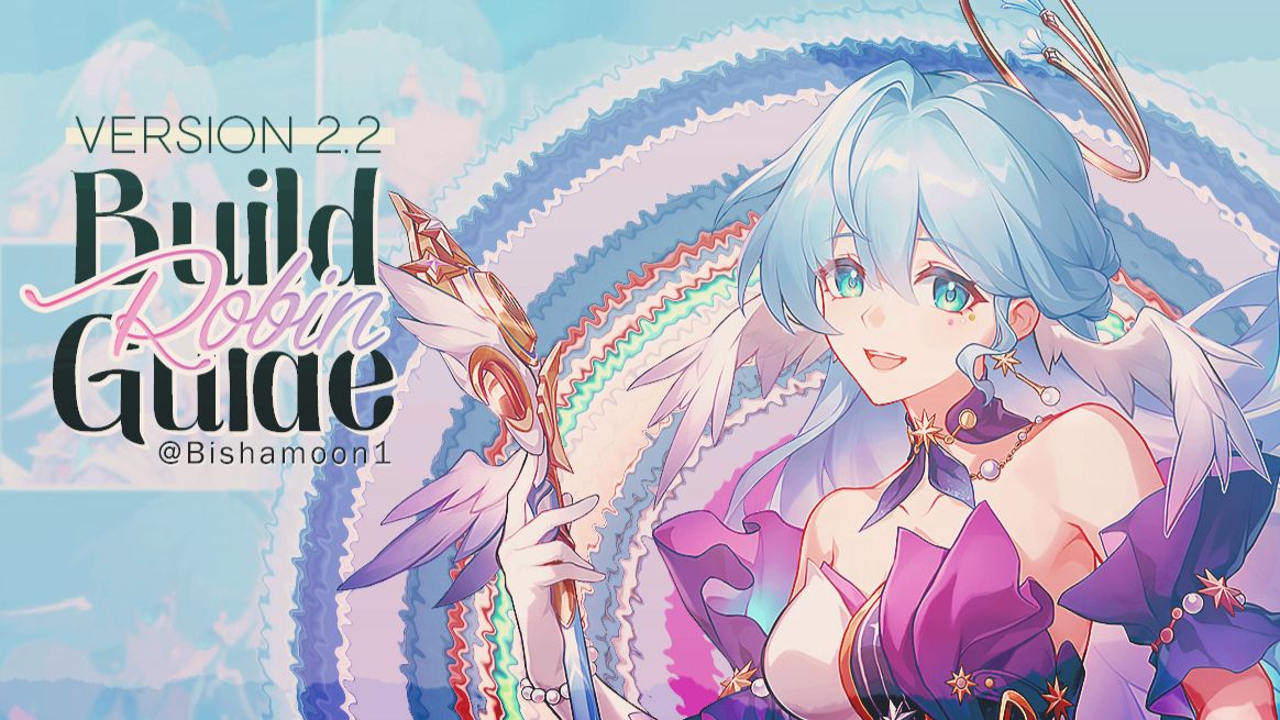 (2.2) Robin Build Guide Honkai: Star Rail | HoYoLAB