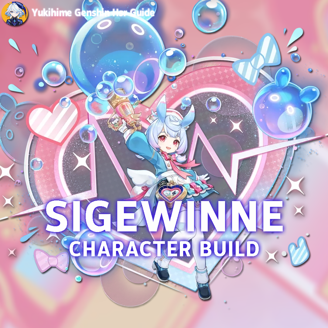 Sigewinne Build Genshin Impact | HoYoLAB