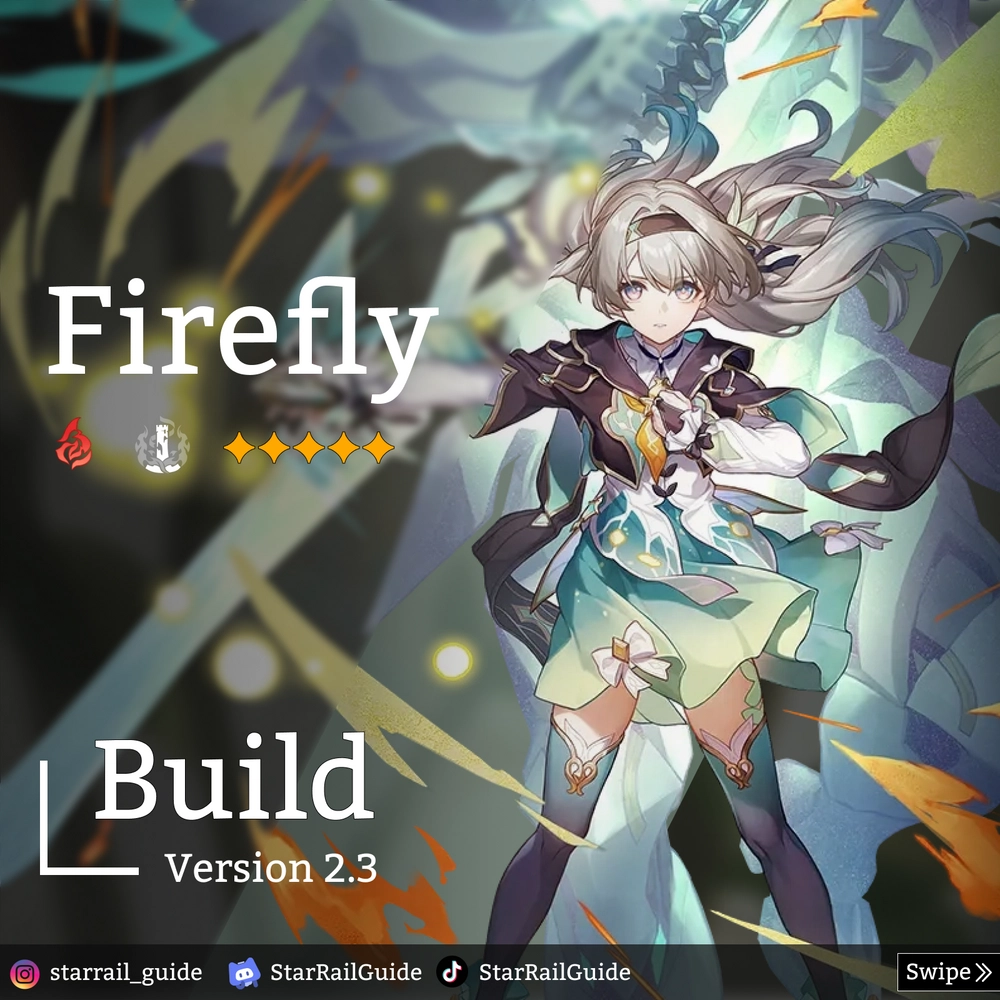 Firefly Build [ Version 2.3] Honkai: Star Rail | HoYoLAB