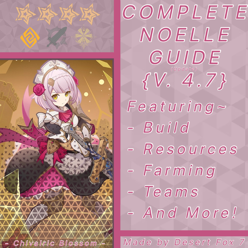 COMPLETE NOELLE BUILD GUIDE (UPDATED) {V. 4.7} Genshin Impact | HoYoLAB