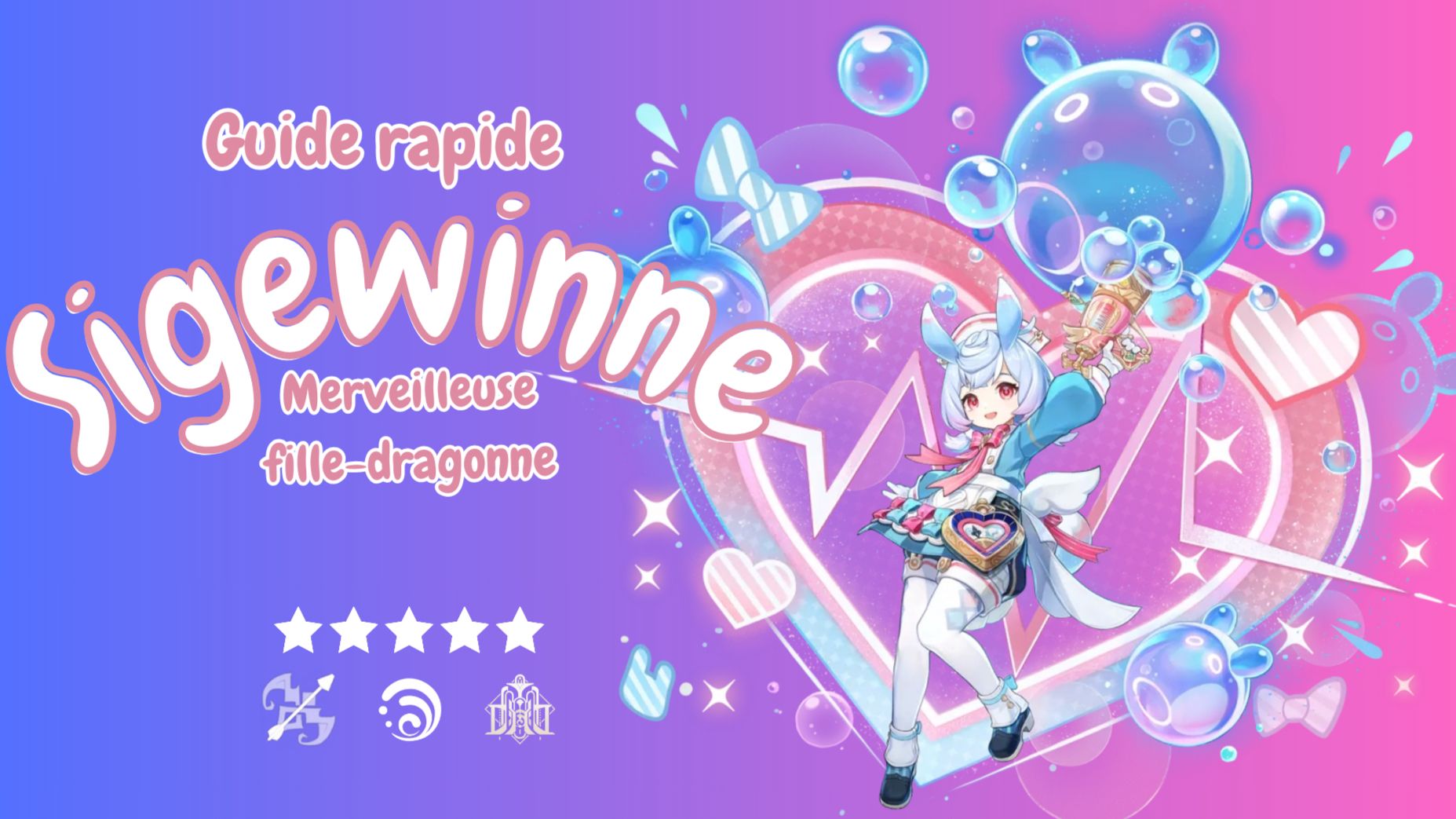 [Guide version 4.7] Sigewinne : guide rapide (fiche récap et vidéo ...