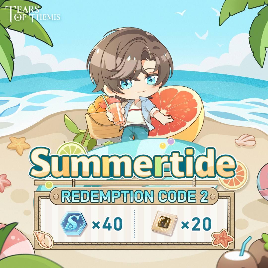 Summertide Redemption Code - Day 2 Tears of Themis | HoYoLAB