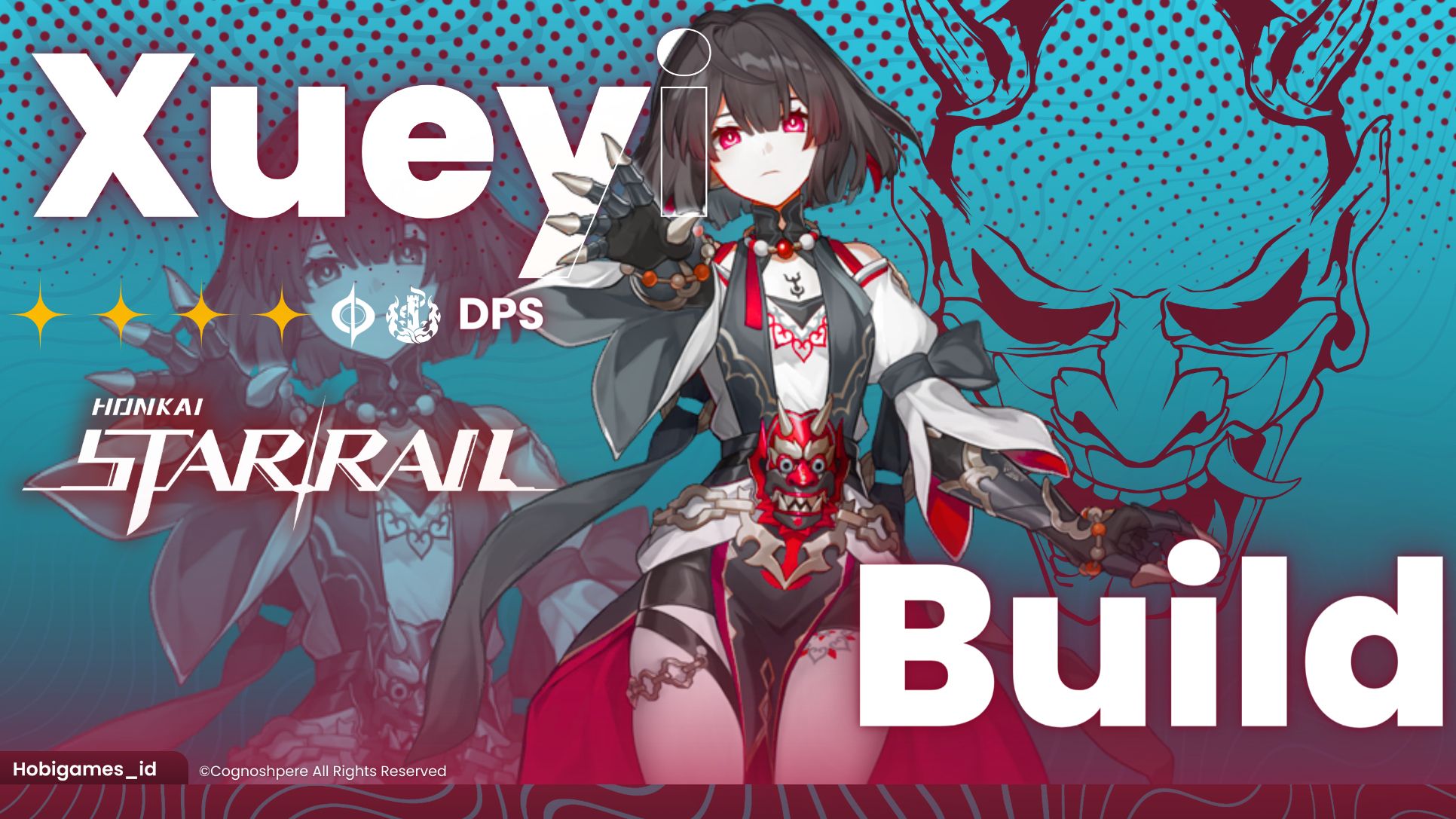 [Guide] [EN/ID] [V 2.3] [FREE WALLPAPER] Xueyi Build Recomendation Honkai: Star Rail | HoYoLAB