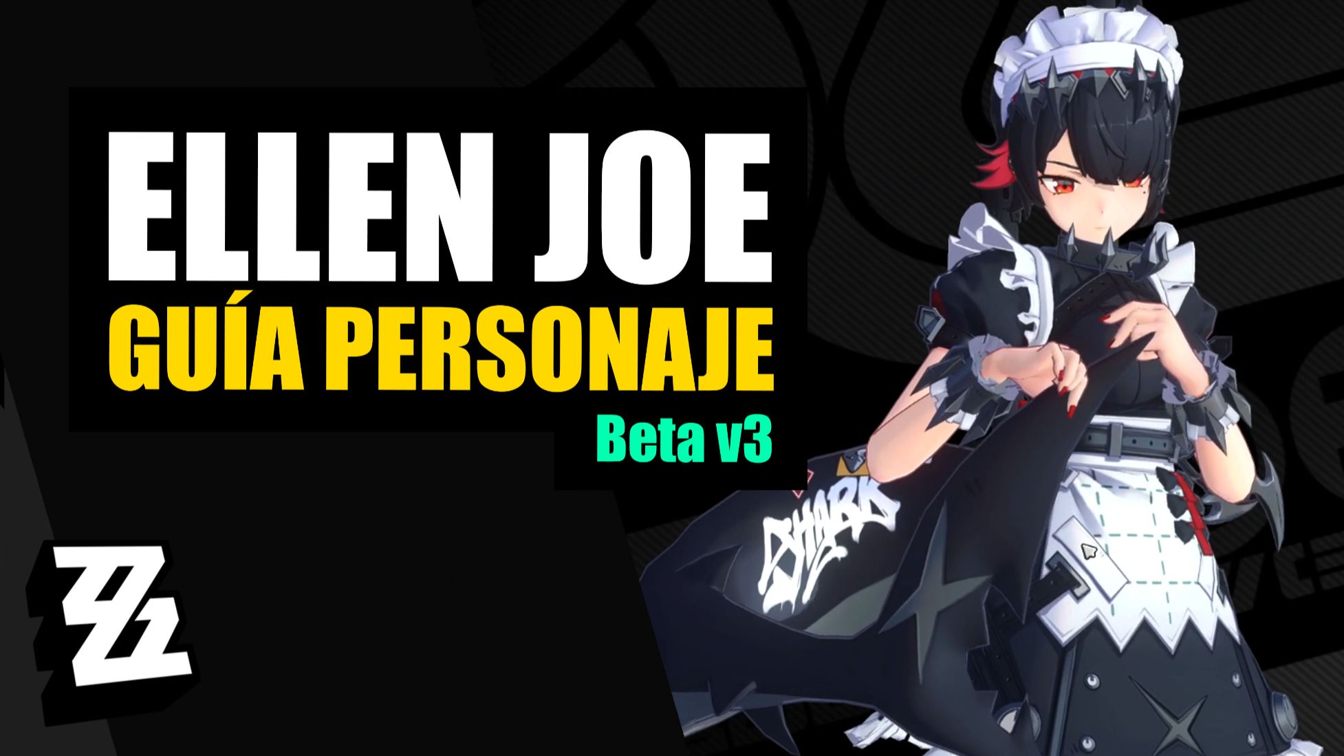 🦈ELLEN JOE - Guía Skill + Gameplay | Beta 3 | Zenless Zone Zero 👌 ...