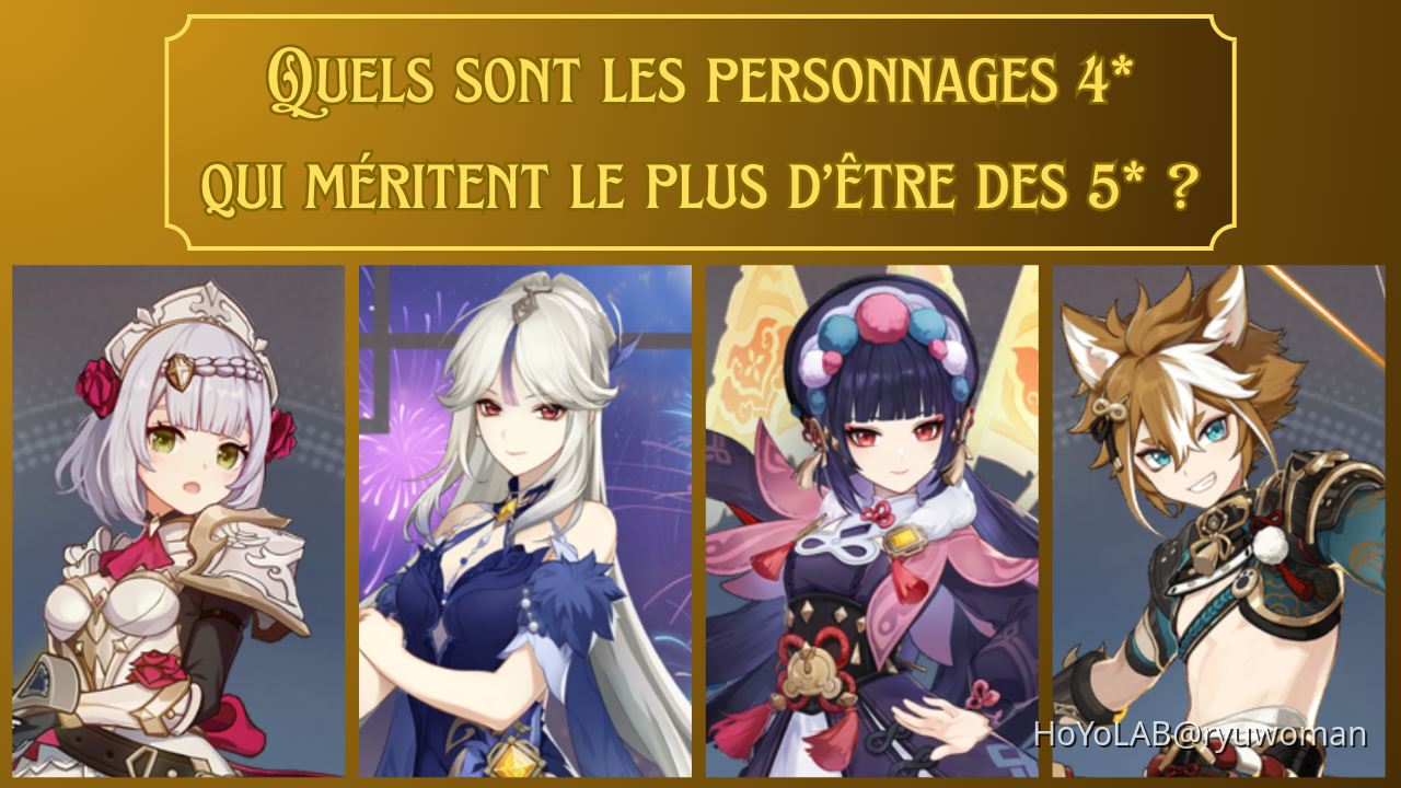 [Sondage] Les personnages 4* qui mériteraient un 5* !! Partie 2 Genshin ...