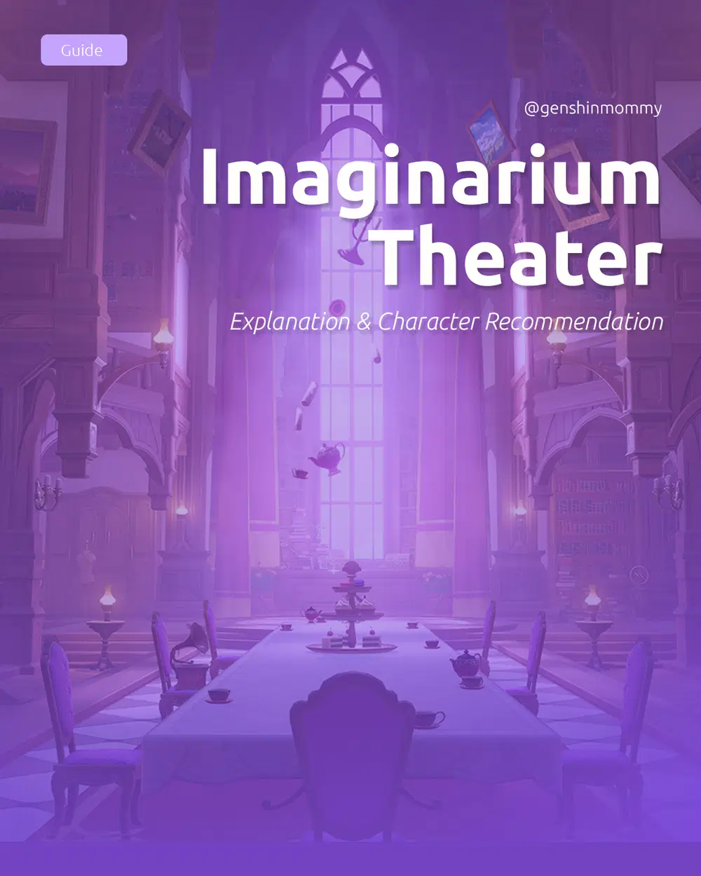 4.7 Imaginarium Theater | Explanation & Character Recommendation ...
