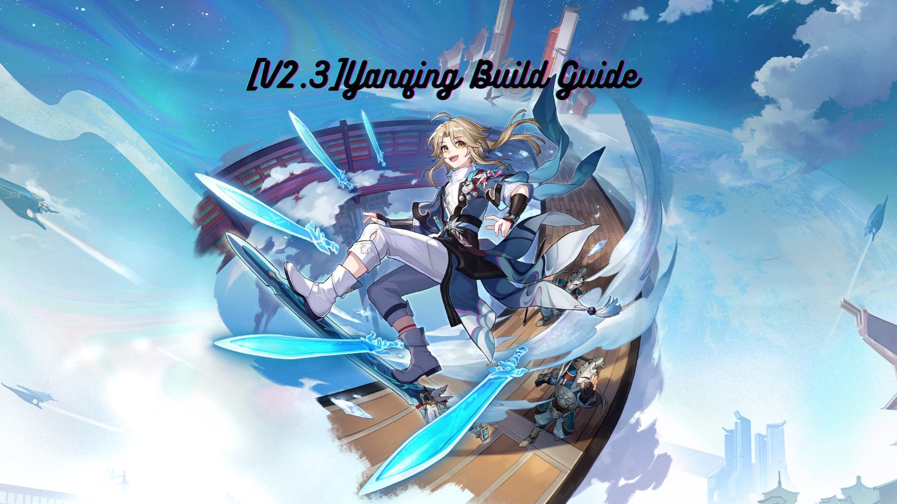 [V2.4] Yanqing Build Guide Honkai: Star Rail | HoYoLAB