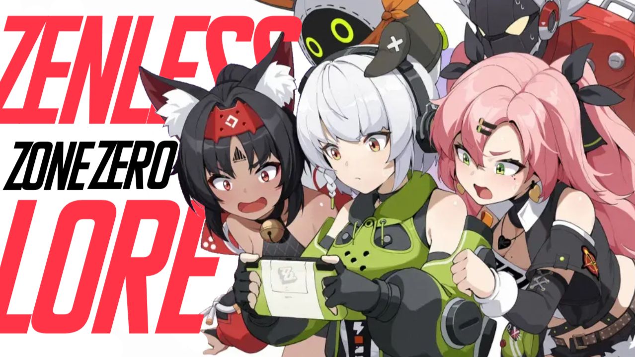 Zenless Zone Zero LORE Zenless Zone Zero | HoYoLAB