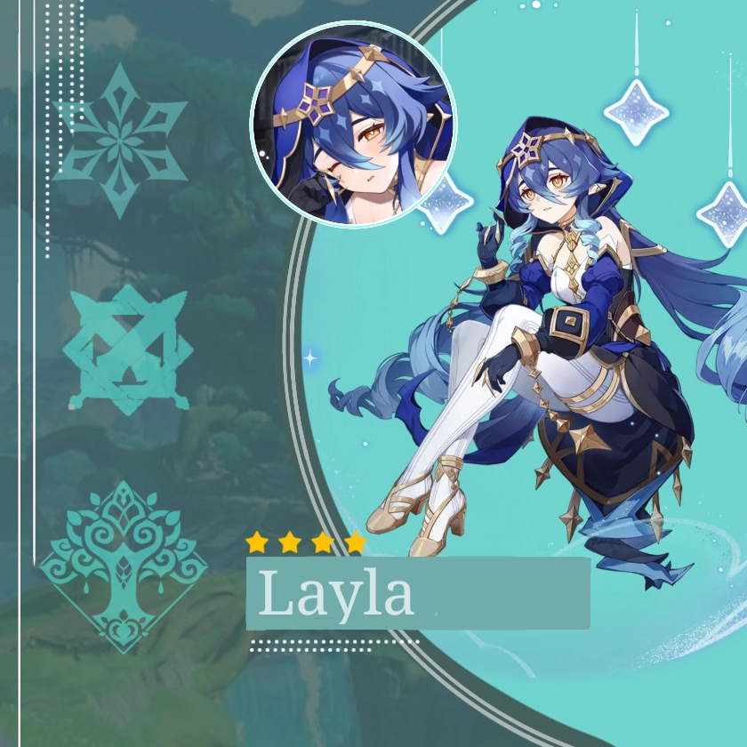 Layla Guide Genshin Impact | HoYoLAB