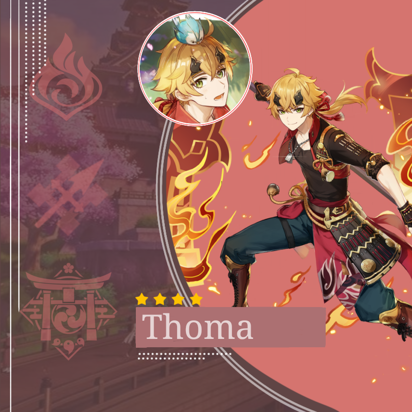 Thoma Guide Genshin Impact | HoYoLAB