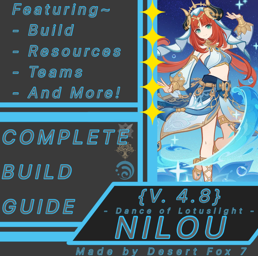 COMPLETE NILOU BUILD GUIDE {V. 4.8} Genshin Impact | HoYoLAB