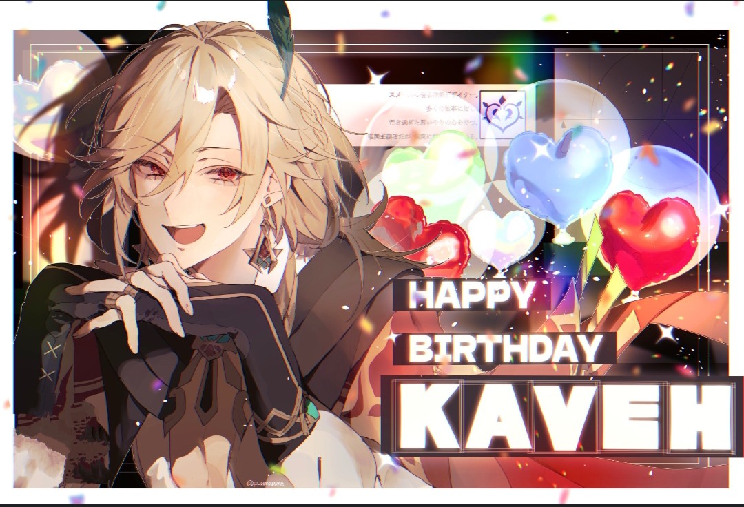 HAPPY BIRTHDAY KAVEH!!! Genshin Impact | HoYoLAB