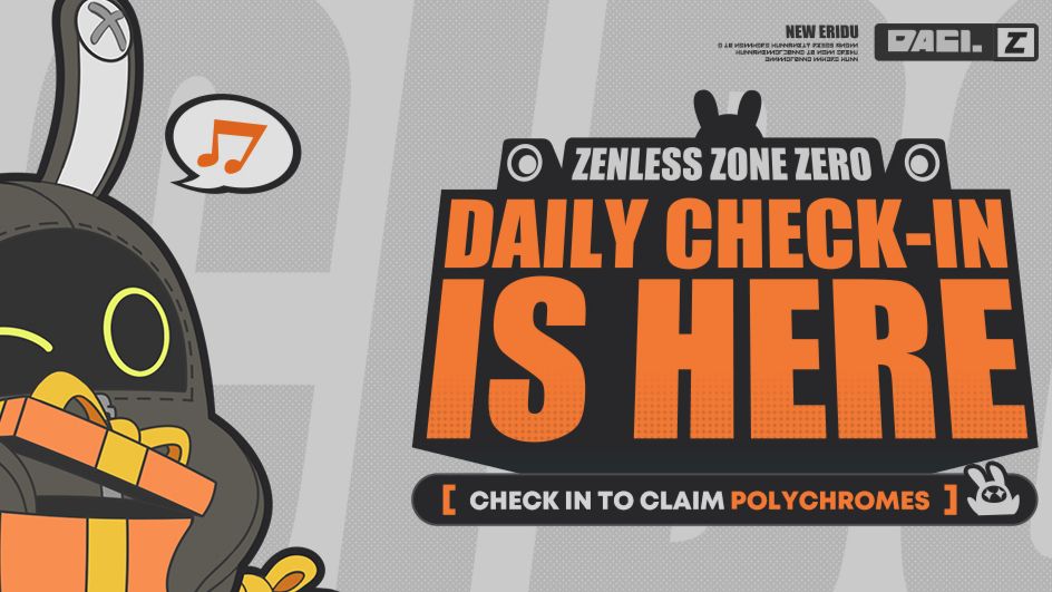 New check-in routine Zenless Zone Zero | HoYoLAB