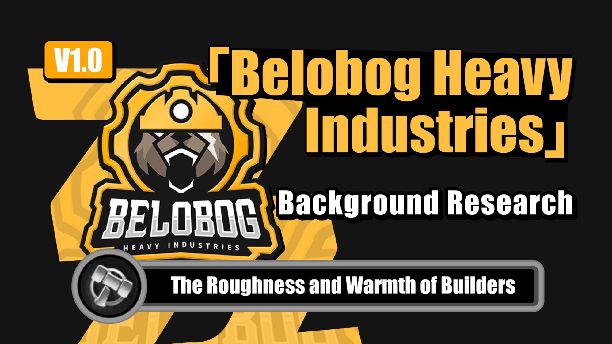 [Belobog Heavy Industries] Background Research | The Roughness and ...