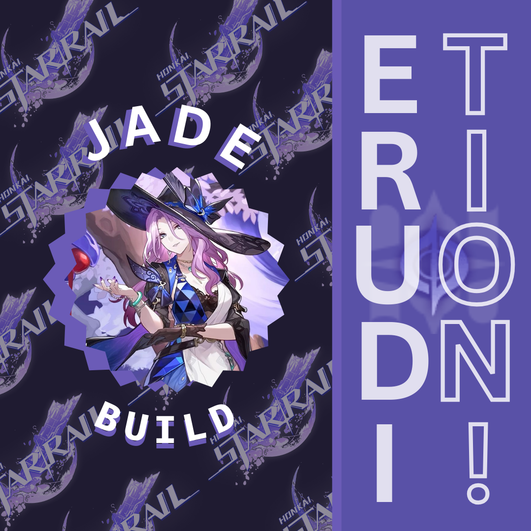 Jade Build 🍎 Honkai: Star Rail | HoYoLAB